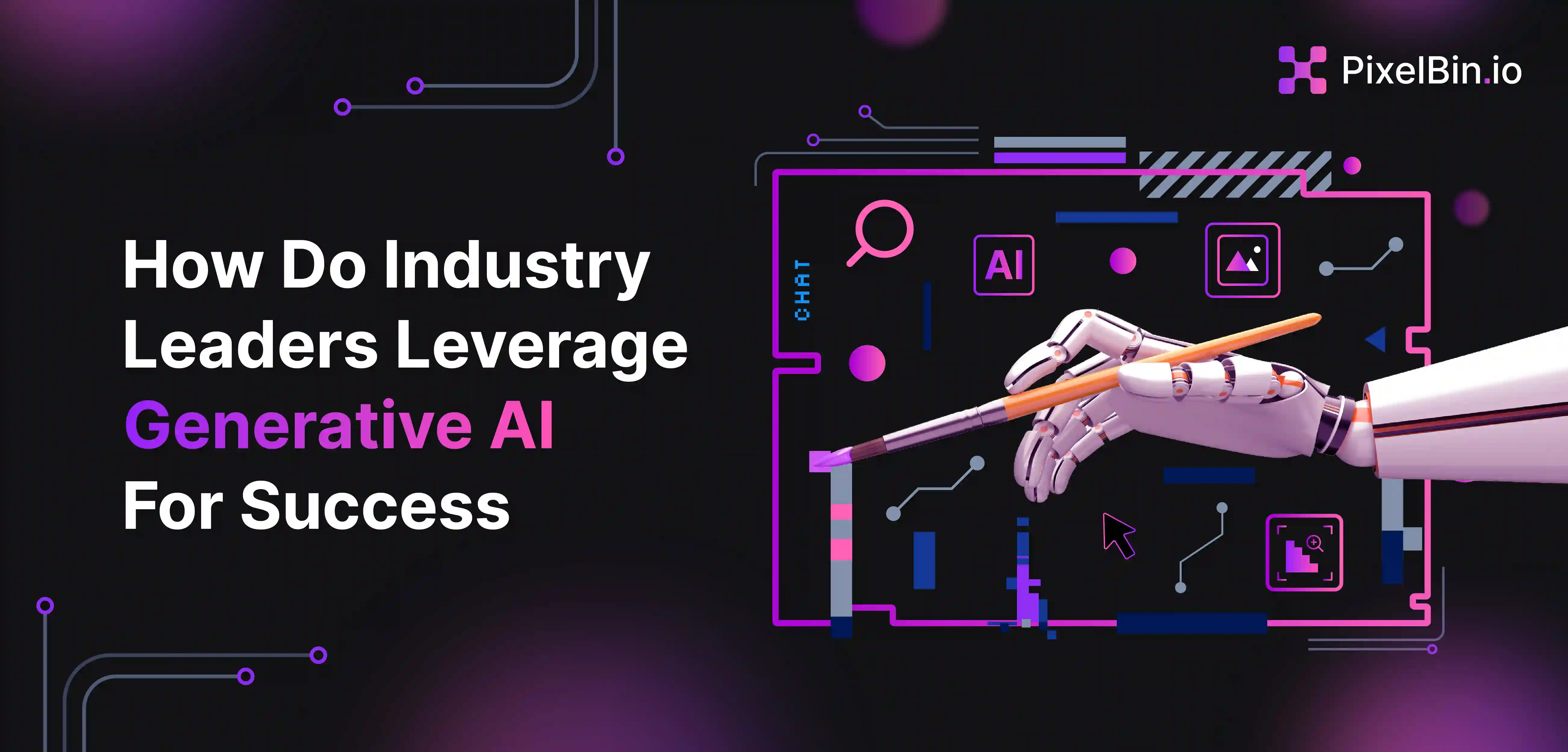 How Do Industry Leaders Leverage Generative AI for Success?